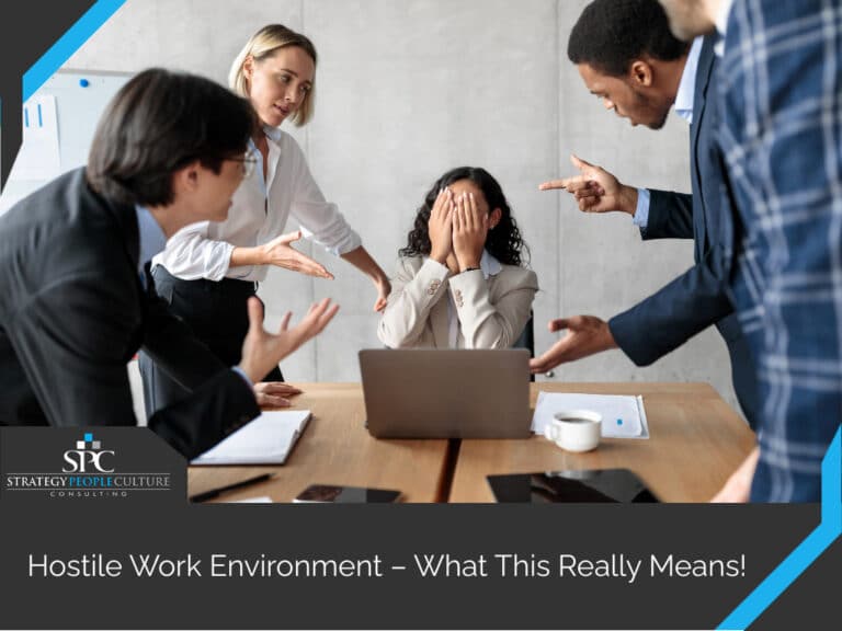 Hostile Work Environment – What This Really Means!