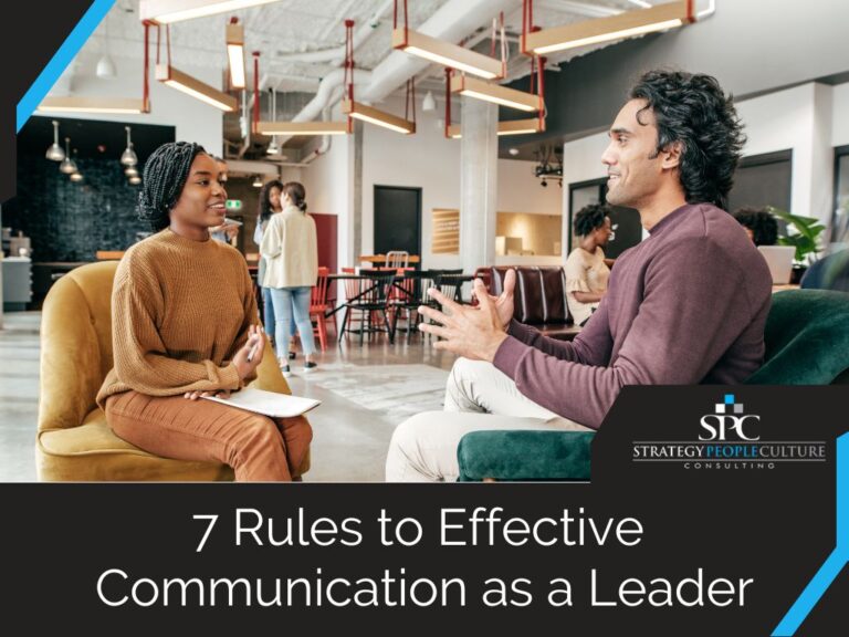 7 Rules to Effective Communication as a Leader | Strategy People ...